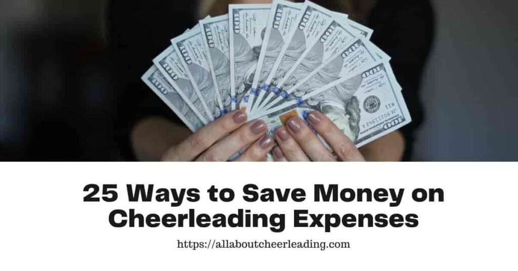 25 Ways to Save Money on Cheerleading Expenses