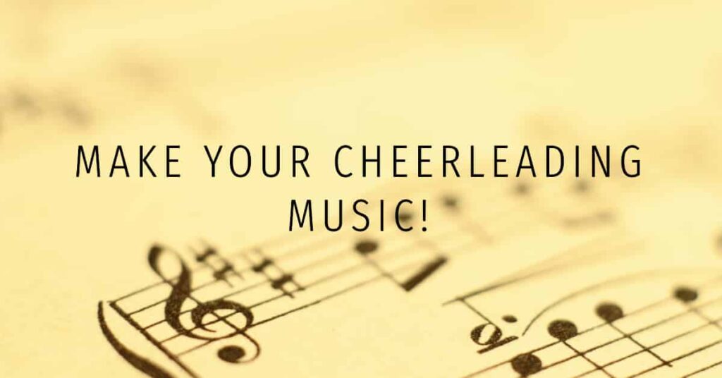 How to Make Cheerleading Music: The Ultimate Guide to Crafting Your ...