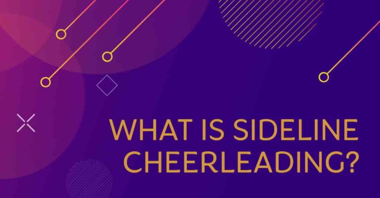 A Comprehensive Guide to Sideline Cheerleading